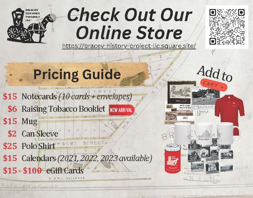 Bracey History Project – Bracey, Virginia Preservation